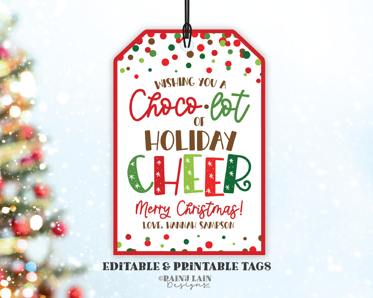 Editable Christmas Chocolate Gift Tag, Thanks a Choco-lot, Holiday Che ...