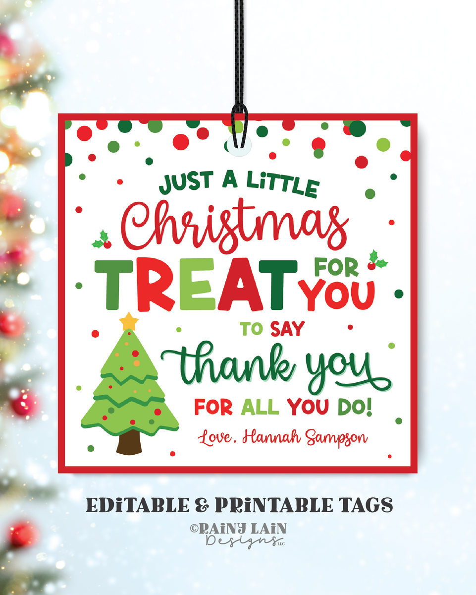 Christmas Treat Tag, Holiday Thank you Gift, Teacher Appreciation, Fav ...