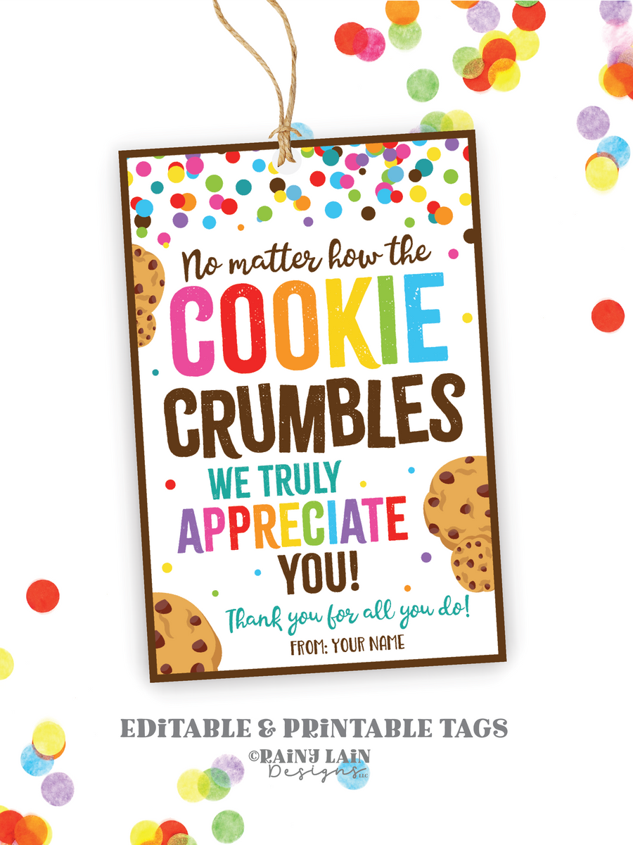 Cookie Crumbles Tag, Teacher Gift Tag From PTO, Teacher Appreciation G ...