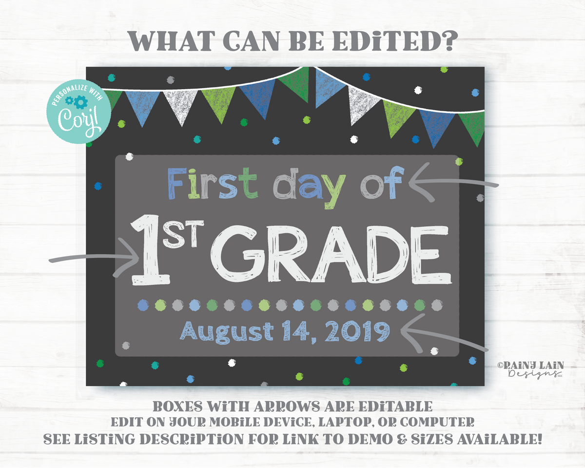First day of ANY Grade Editable Sign Template Printable 1st Day Chalkb ...