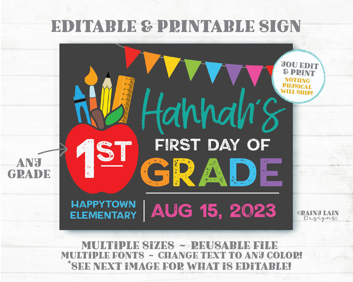 Editable First Day of School Sign Template Chalkboard Back to School P ...