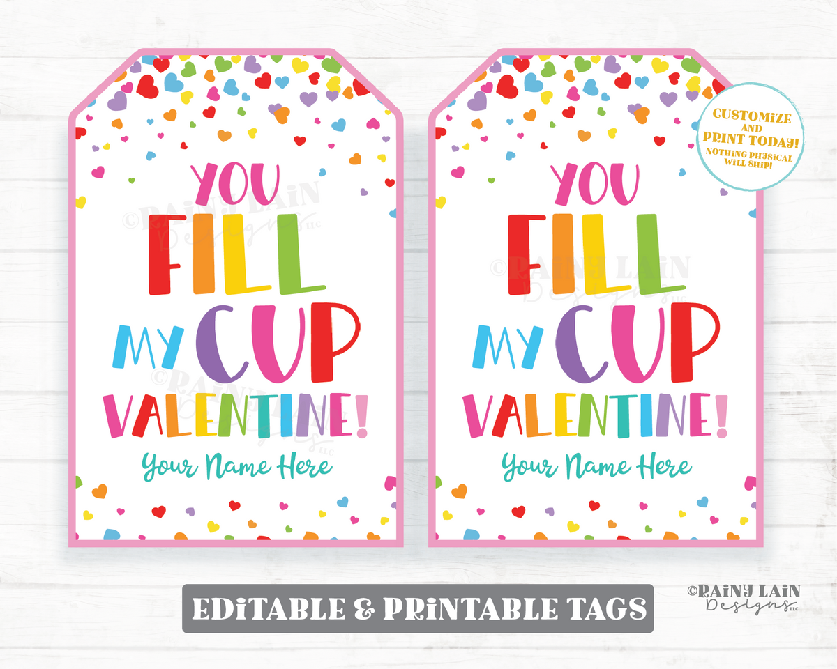 You Fill My Cup Valentine, Editable Valentine's Day Gift Tag, Mug, Reu ...