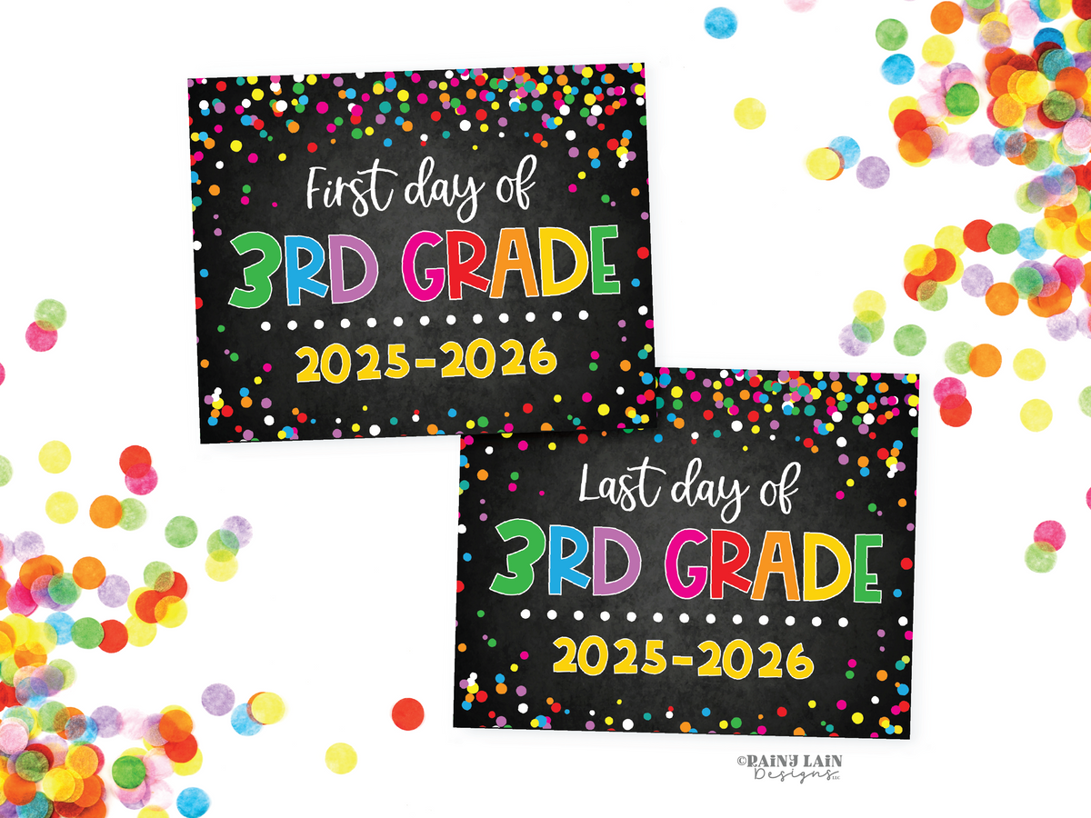 First Day of 3rd Grade School Sign Set, Last Day, Downloadable Back to ...