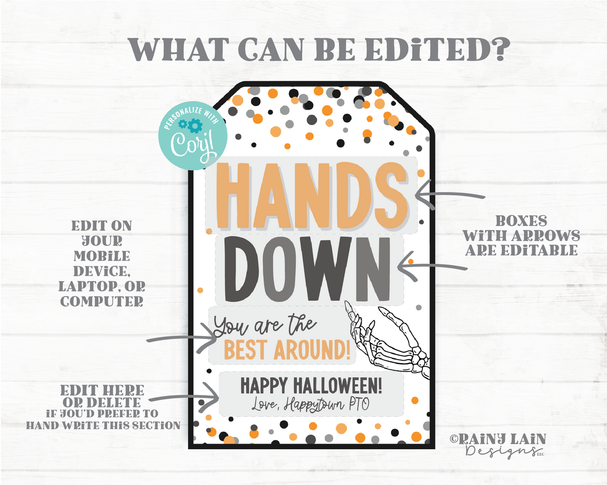 Editable Halloween Gift Tag, Hands Down You're the Best Around, Skelet ...