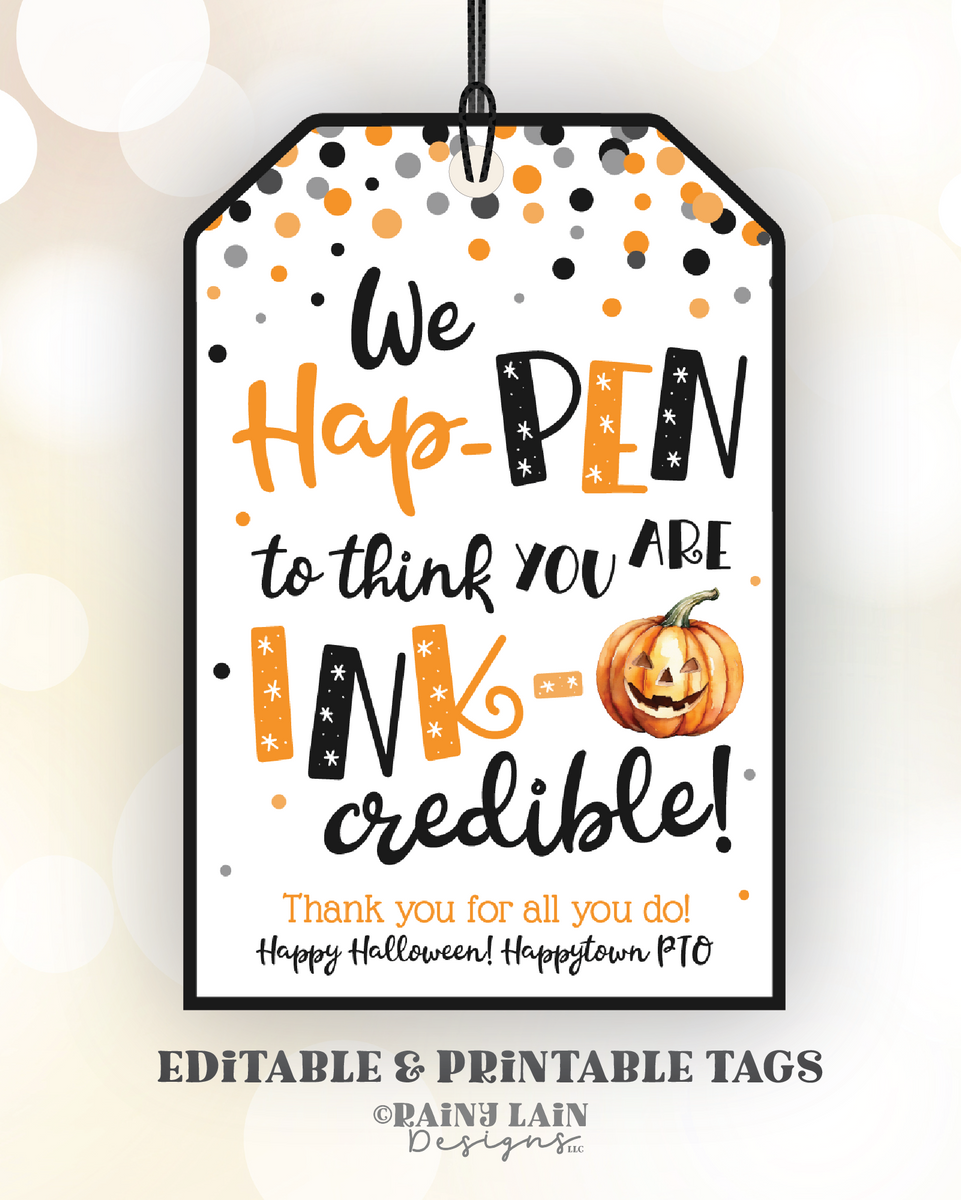 Ink Pen Gift Tags Hap-PEN INK-redible Printable Halloween Tags Editabl ...