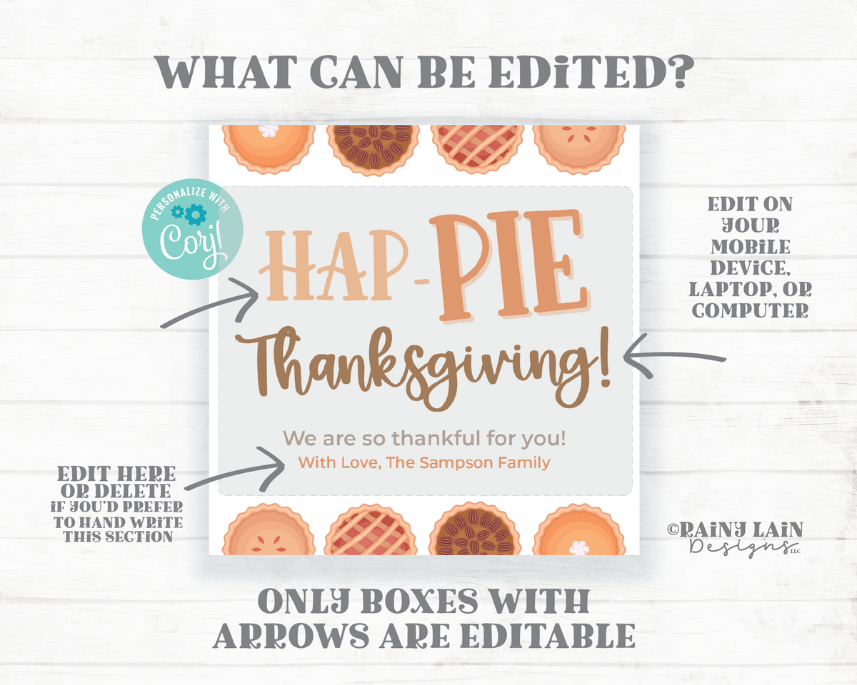 Hap-PIE Thanksgiving Tag Thankful Pie Label Realtor Thank You Gift App – Rainy Lain Designs LLC