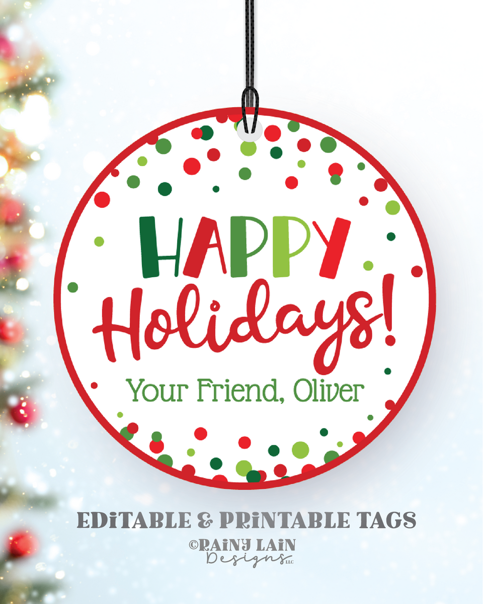 Editable Happy Holidays Tag Round Holiday Gift Appreciation Thank You ...