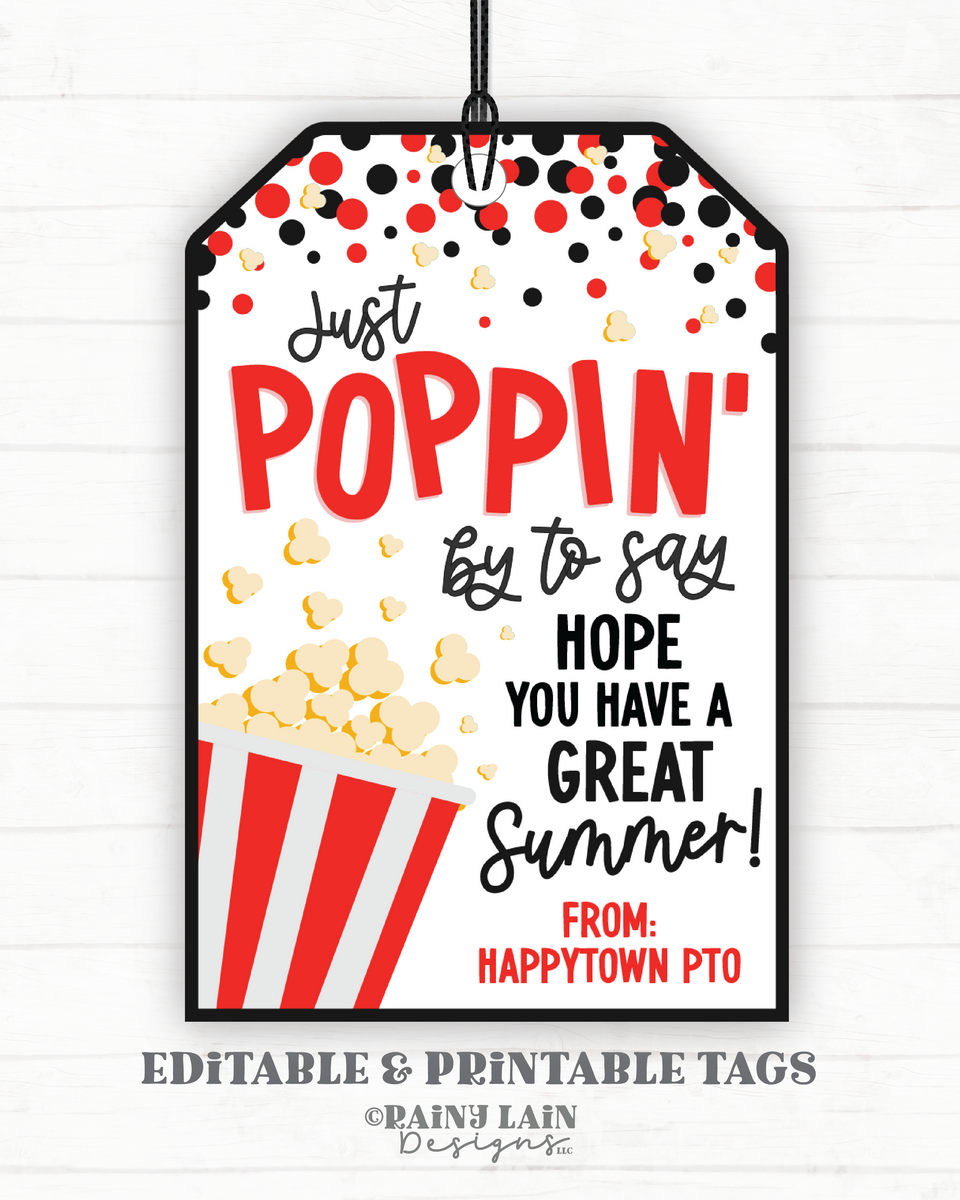 Just Poppin By to Say Hope you have a Great Summer Tag, Popping Last D ...