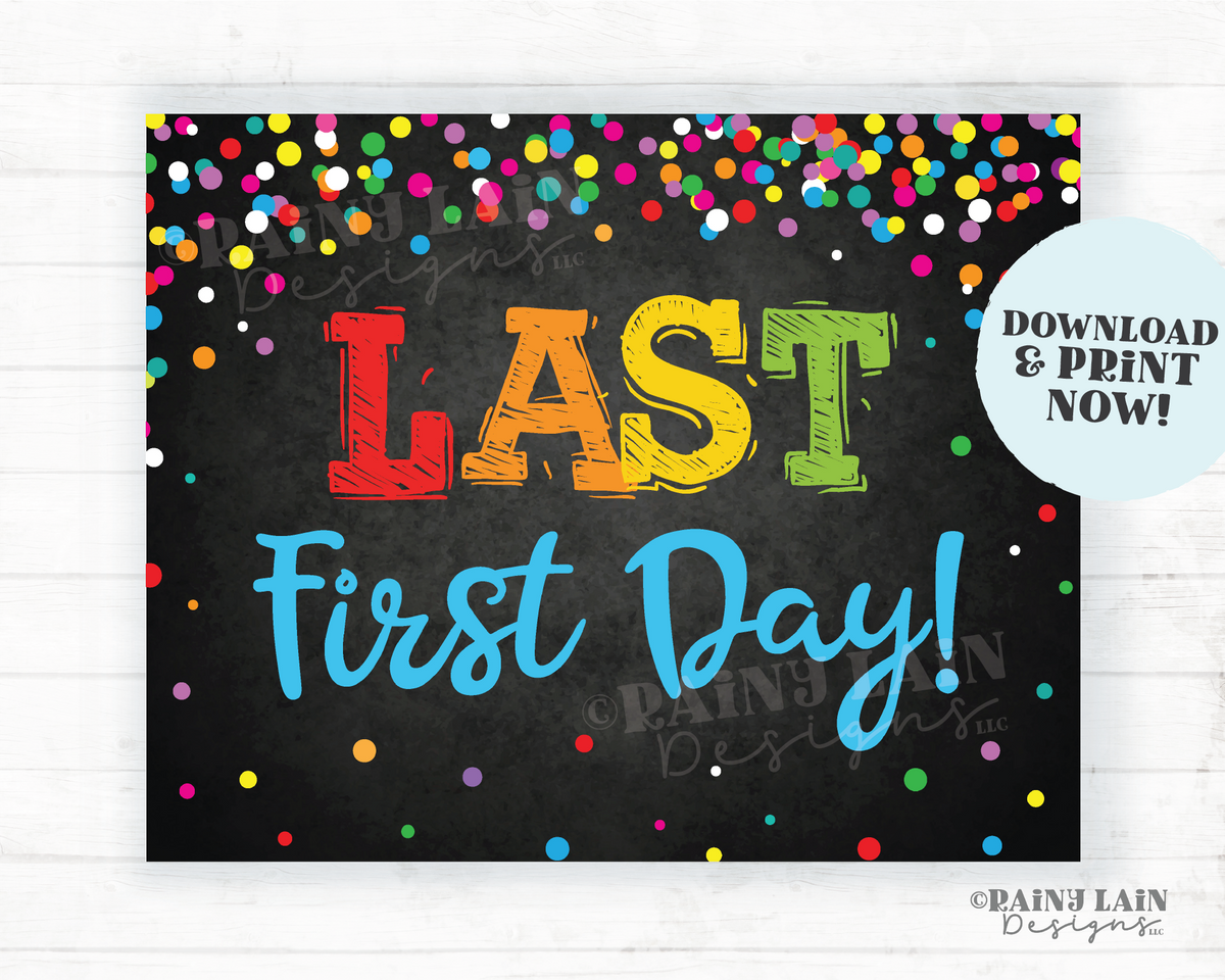 Last First day of school Sign 1st day of Senior Year 12th grade Back t ...
