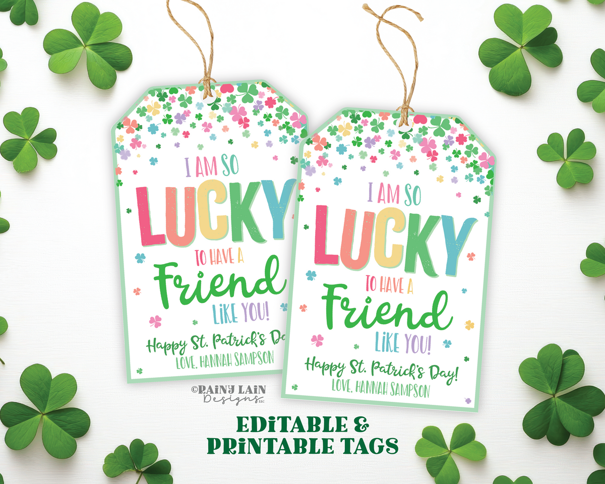 Lucky to have a Friend like you St Patrick's Day Gift Tag Shamrocks Fr ...