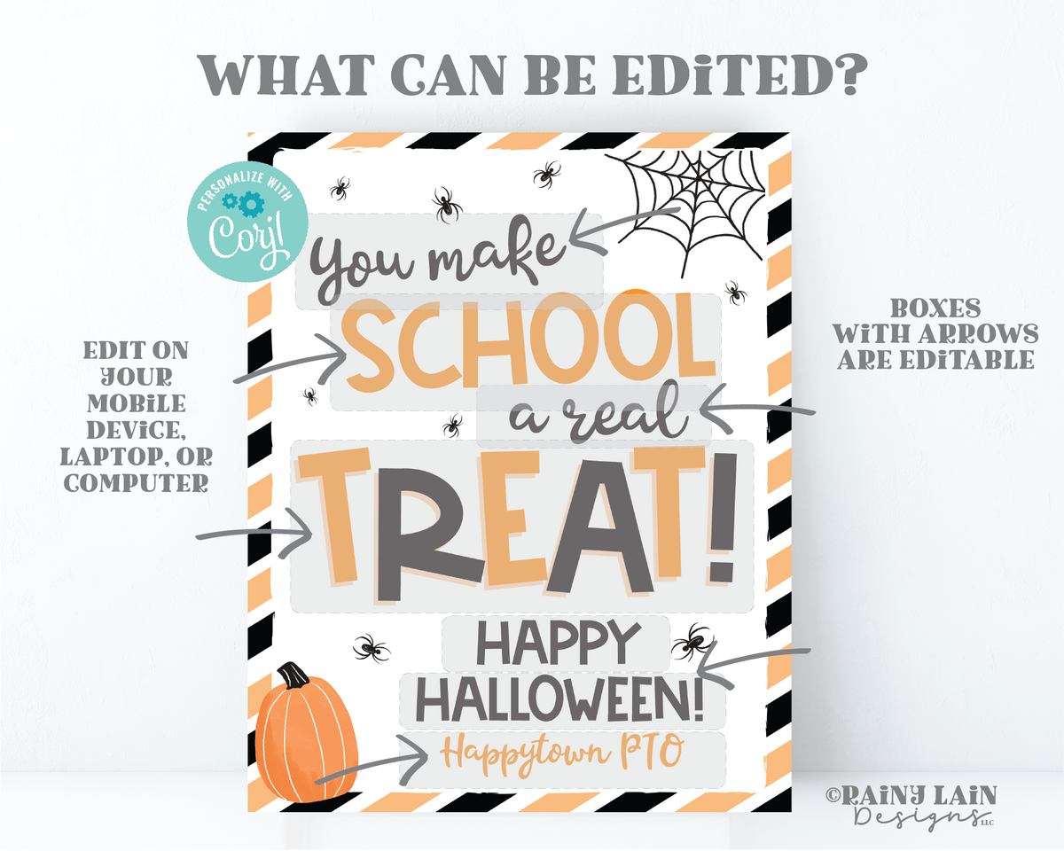 You Make School a Real Treat Halloween Sign Appreciation Teachers Loun ...