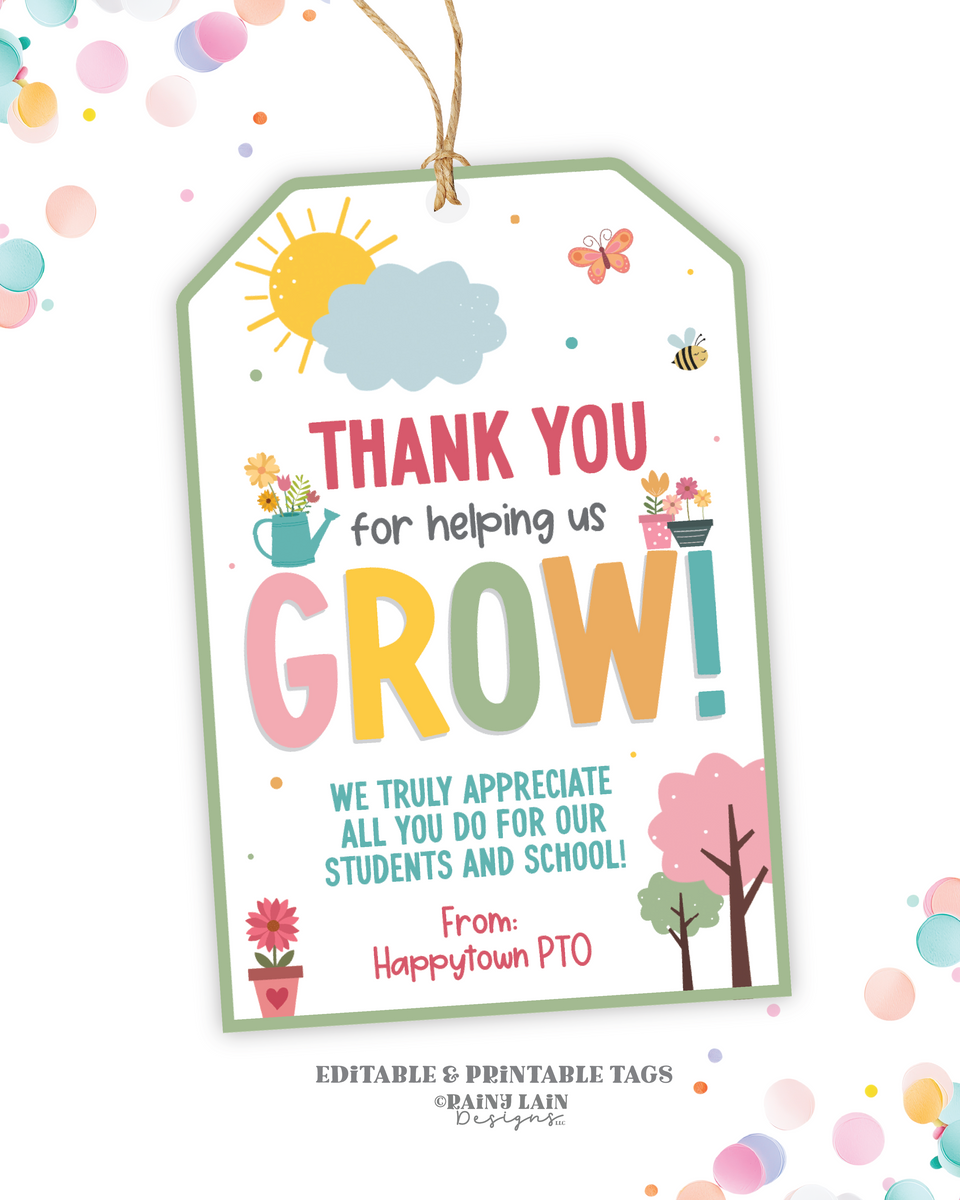 Teacher Appreciation Week Gift Tag, Grow Theme, Spring Garden Theme, E ...