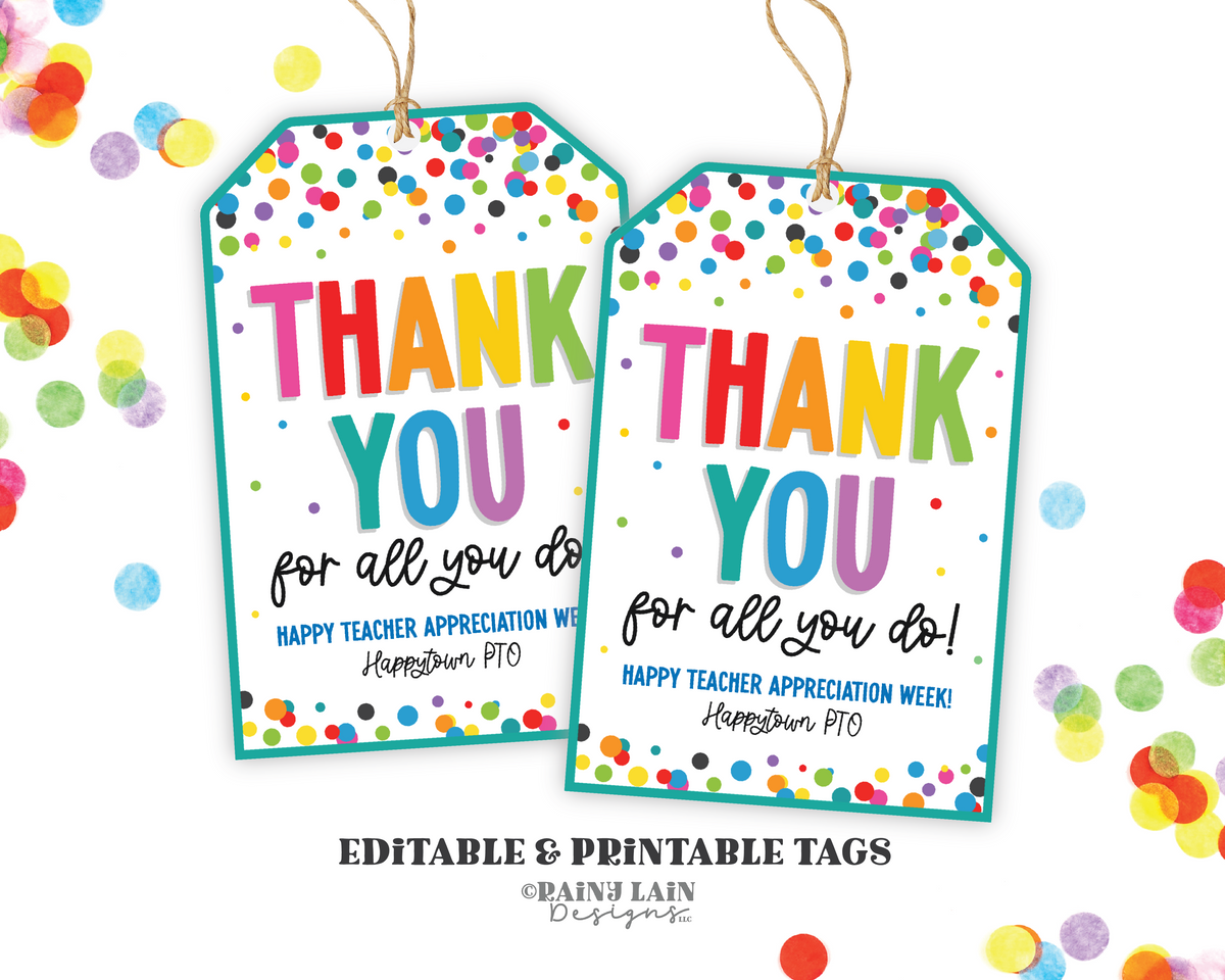 Thank you for all you do Gift Tag, Printable Teacher Appreciation Week ...
