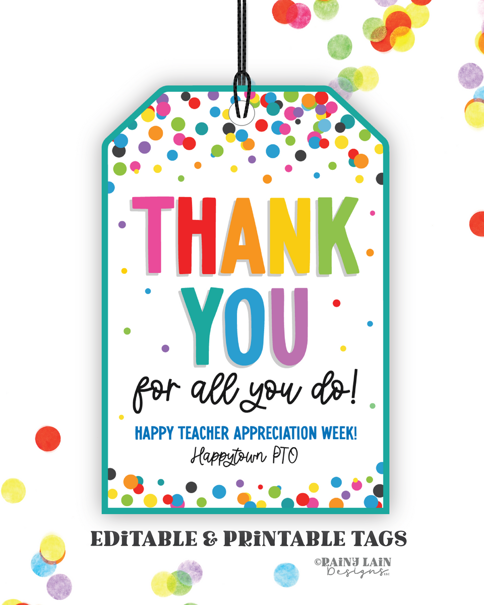 Thank you for all you do Gift Tag, Printable Teacher Appreciation Week ...