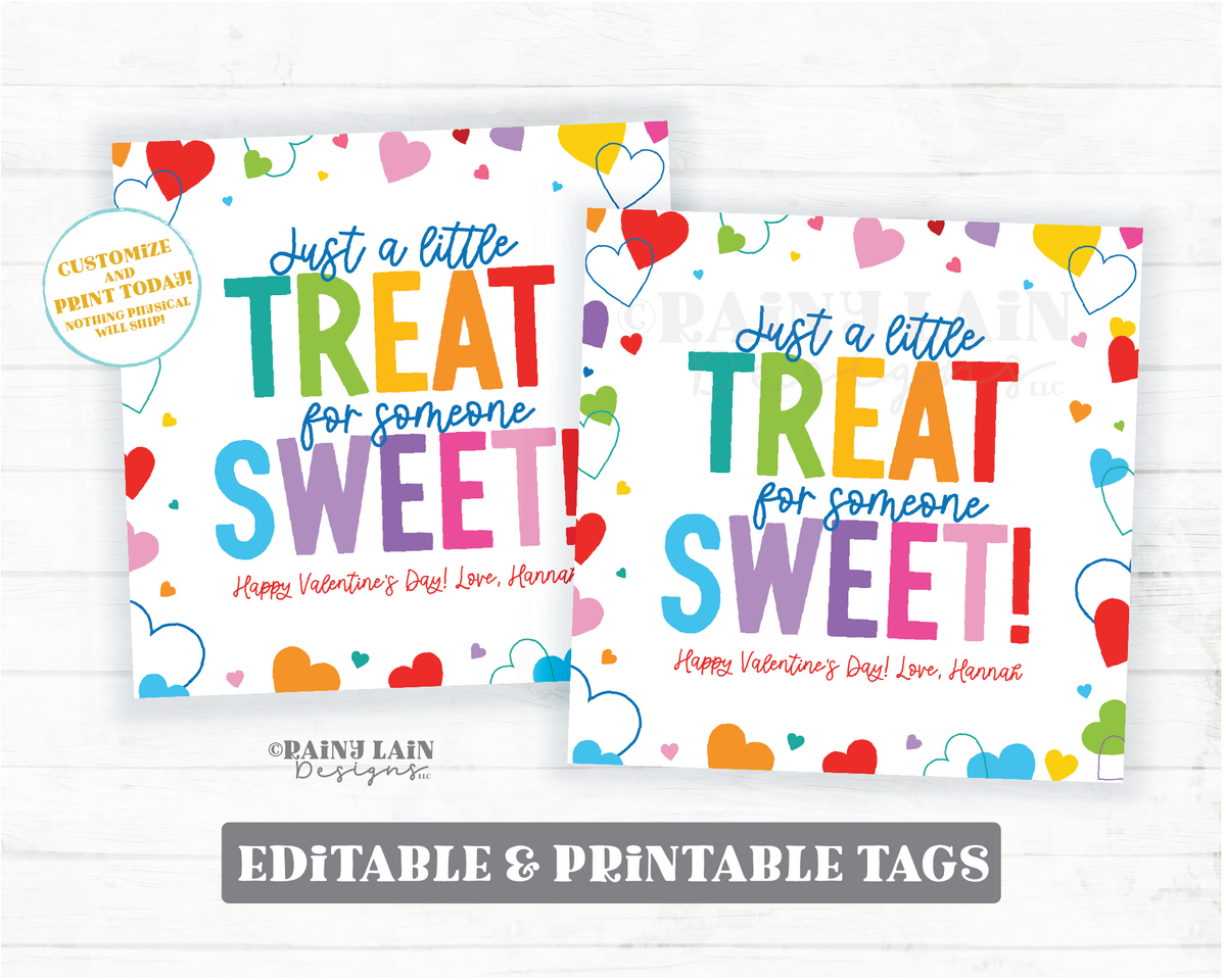 Valentine Treat Tag, Treat for Someone Sweet, Editable Square Gift, Pr ...