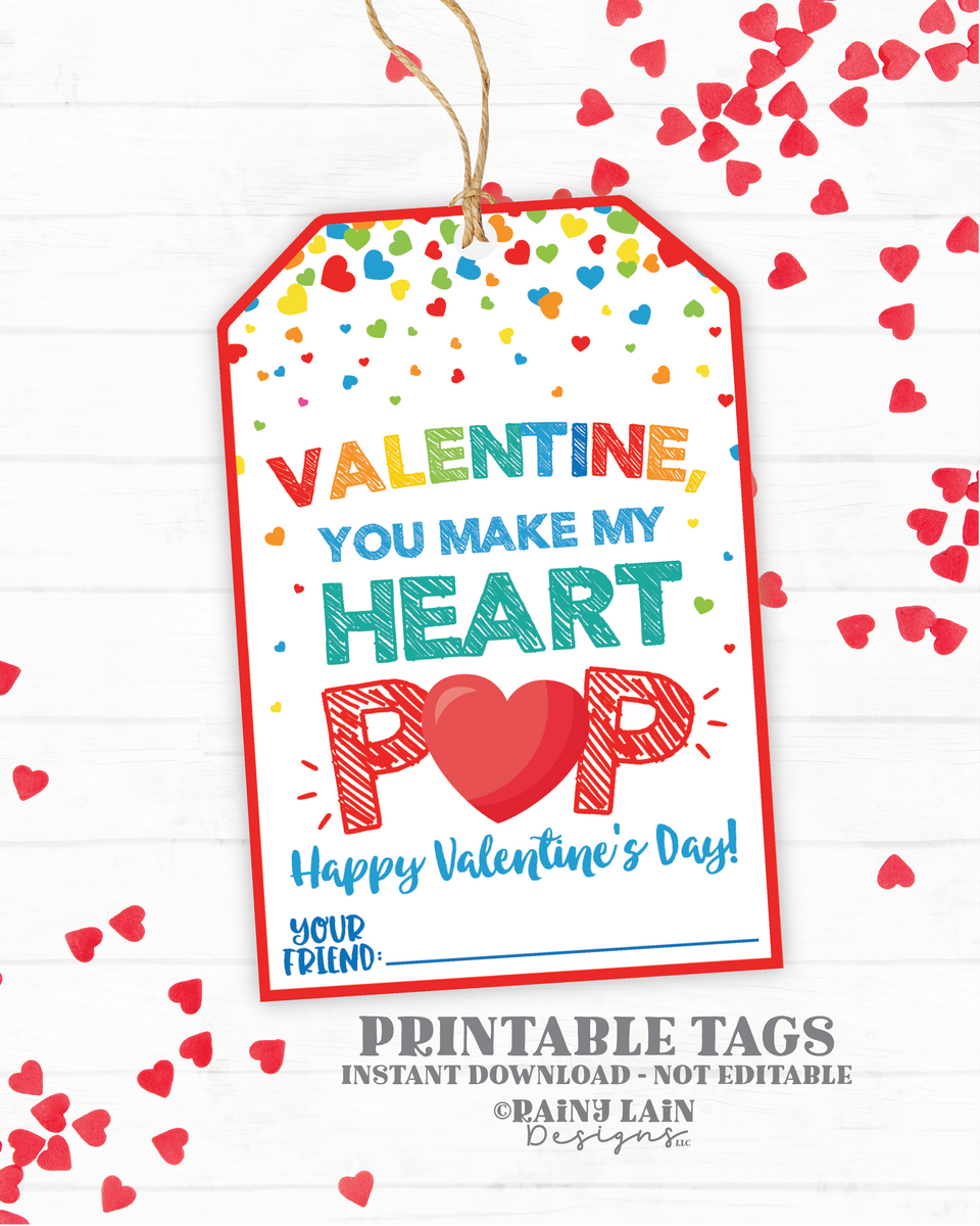 You Make My Heart Pop Valentine Pop Valentine Tag Lollipop, Popcorn, P ...
