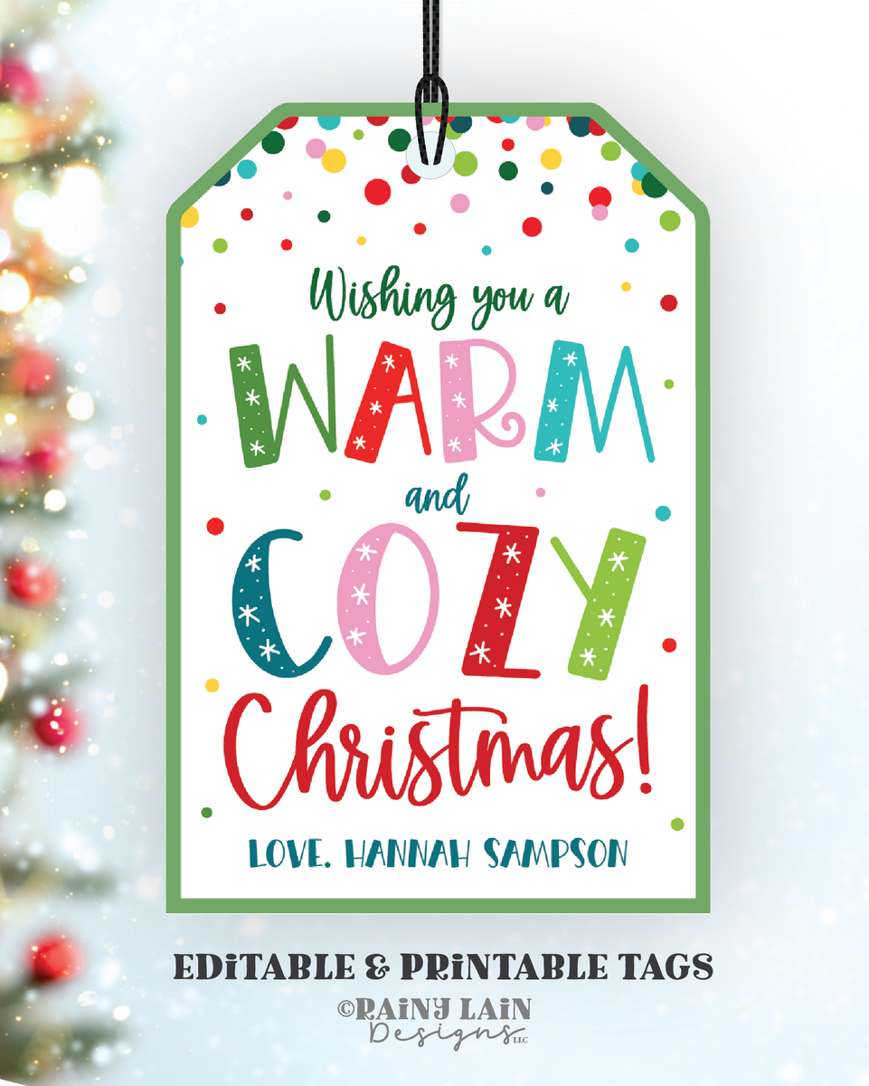Wishing you a Warm and Cozy Christmas Tag, Editable Holiday Gift Tag ...