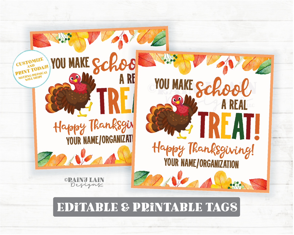 You Make School a Real Treat Thanksgiving Gift Tag From Teacher To Stu ...