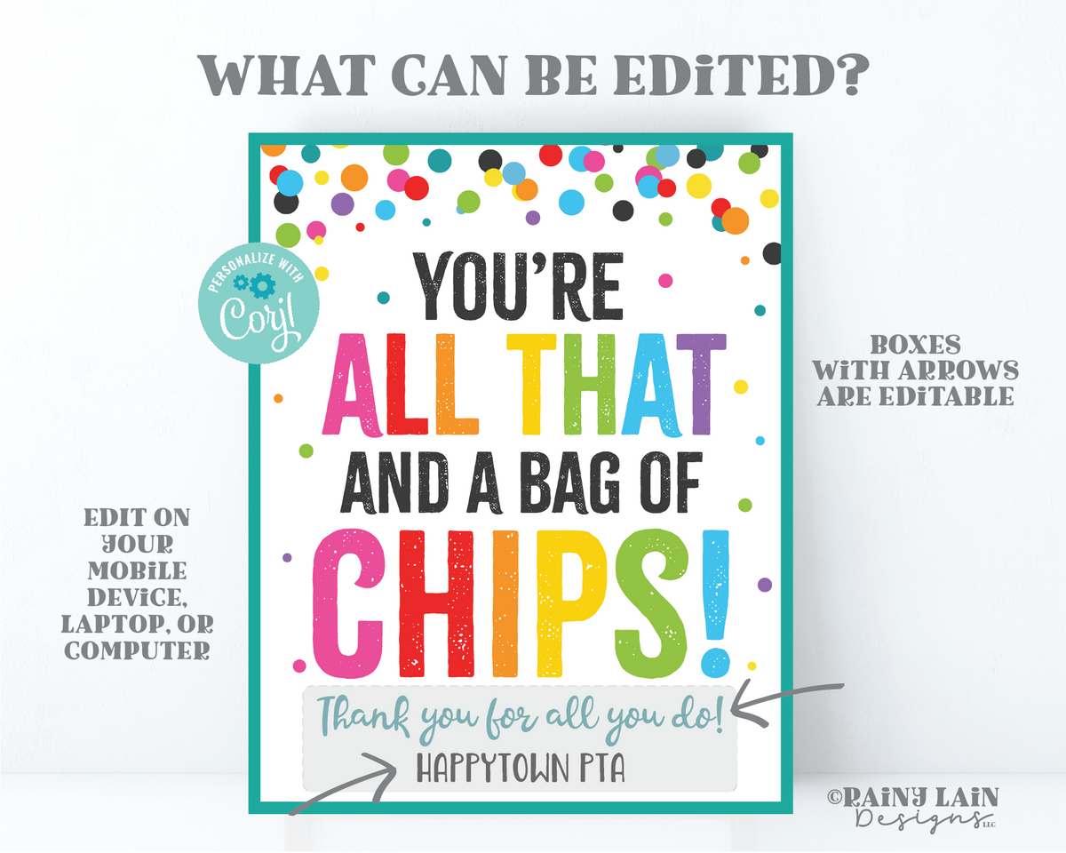 You're all that and a bag of chips Sign Employee Appreciation Company ...
