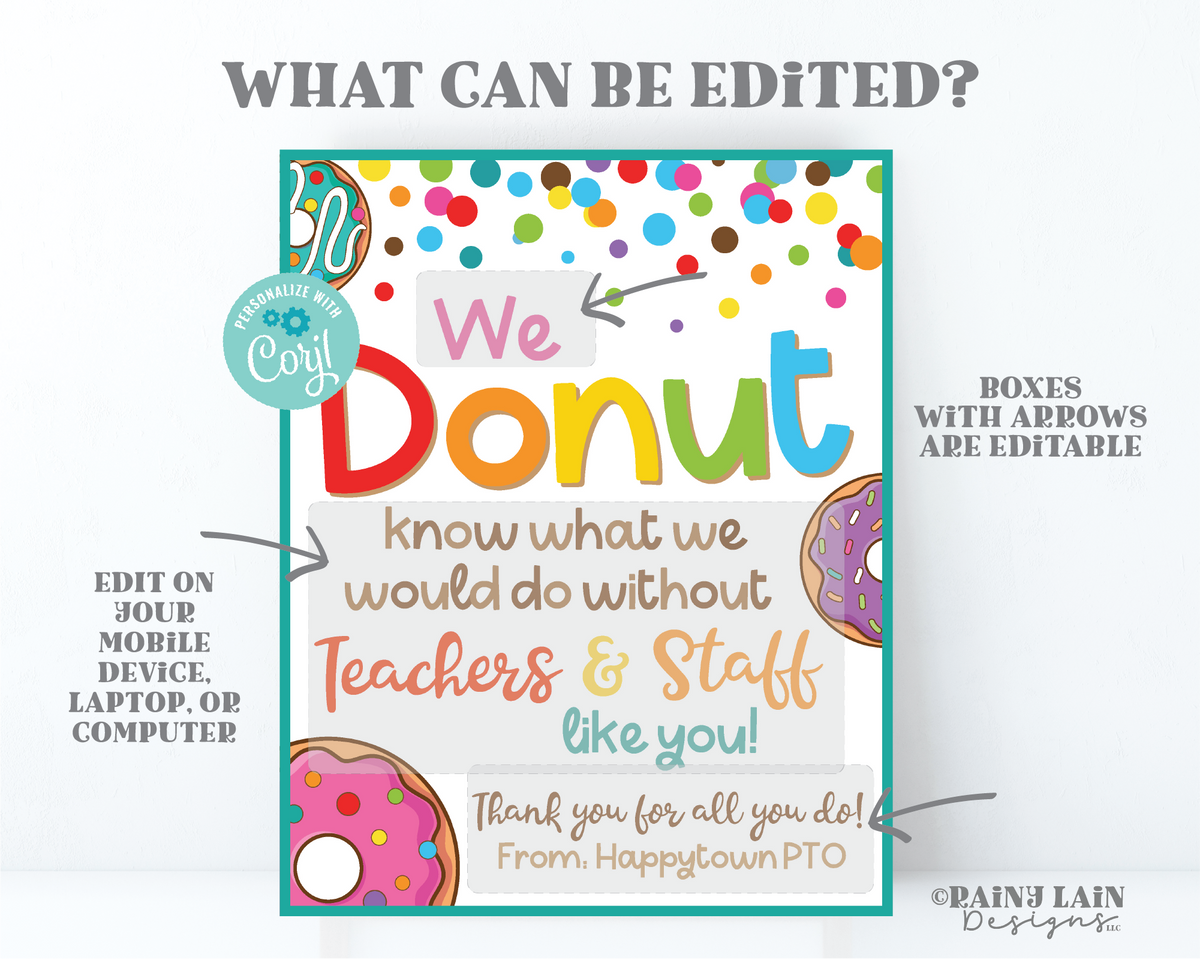 Donut Know What We Would Do Without You Sign We appreciate you Teacher ...