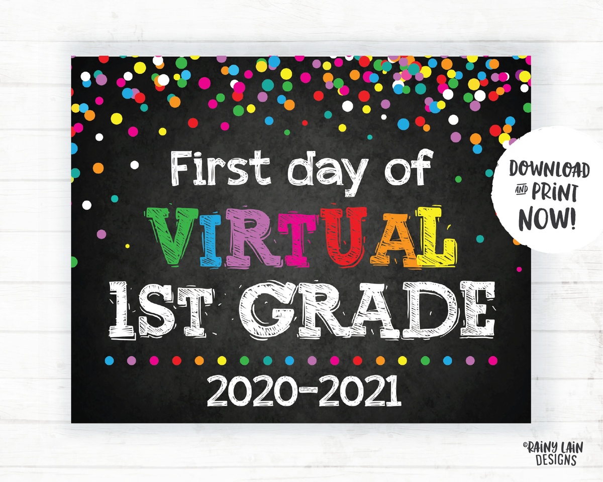 First Day of Virtual 1st grade Sign, Virtual School Sign, E-Learning ...