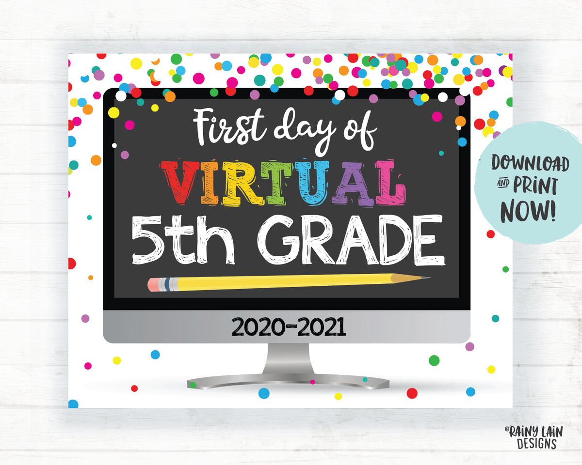 First Day of Virtual 5th Grade Sign, Virtual School Sign, First Day of ...