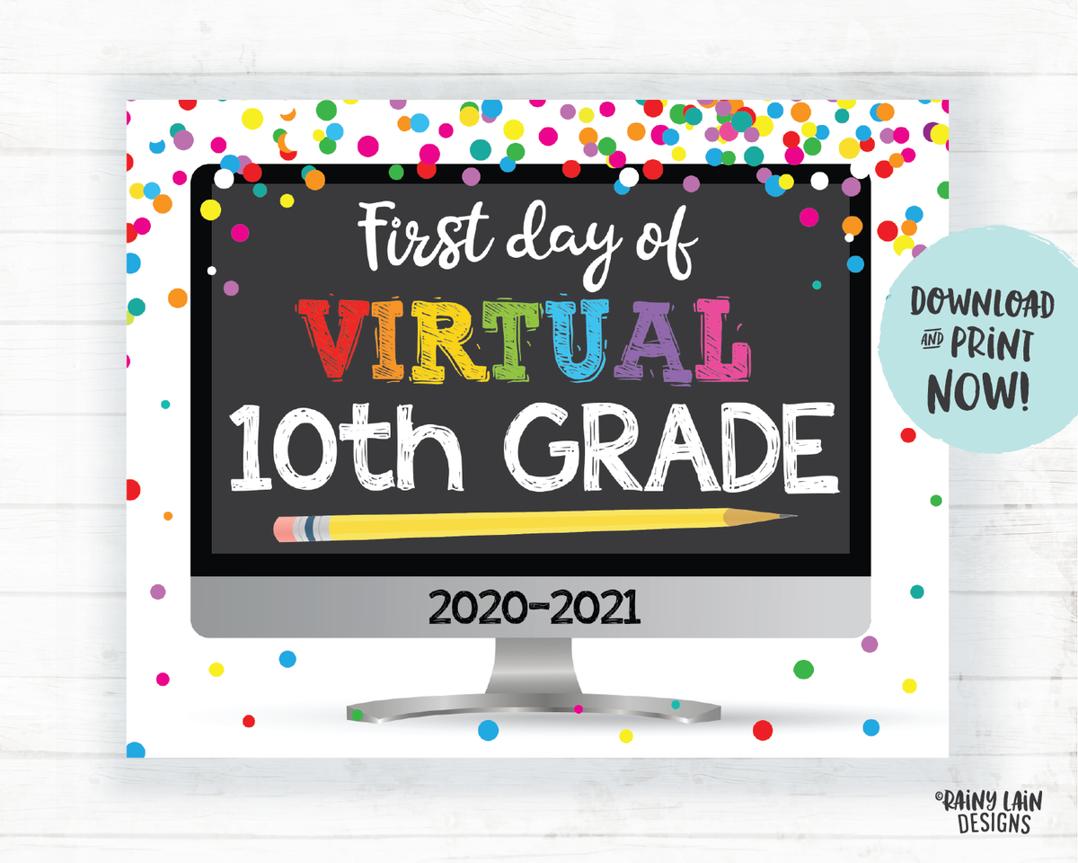 First Day of Virtual 10th Grade Sign, Virtual School Sign, First Day o ...