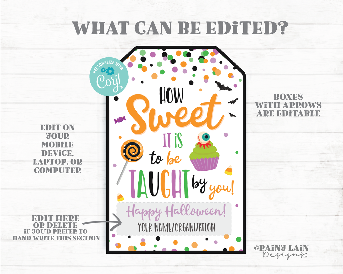 Teacher Halloween Gift Tag How sweet it is to be taught by you tag Tea ...
