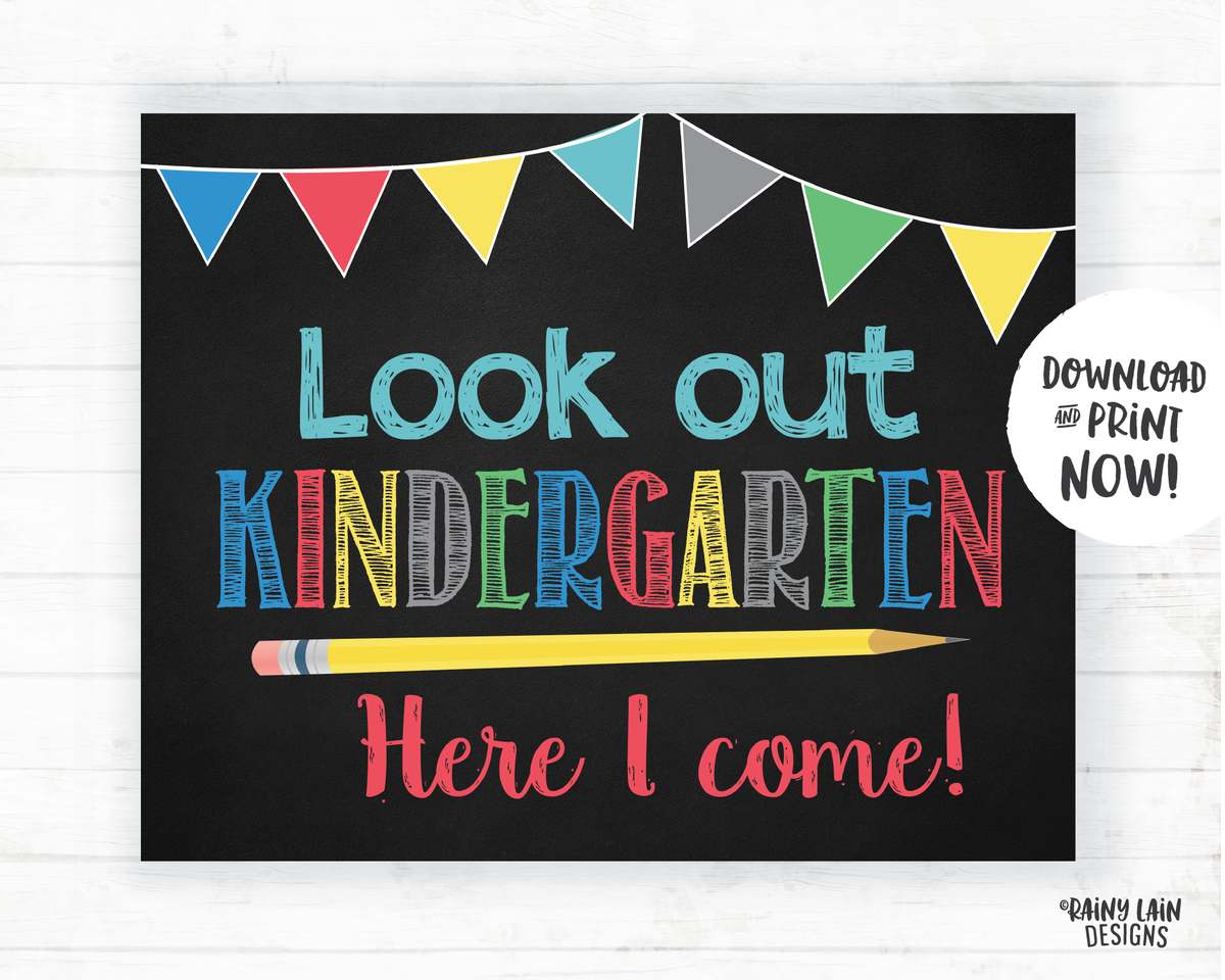 Watch Out Kindergarten Here I Come Sign, Kindergarten Here I Come Post ...