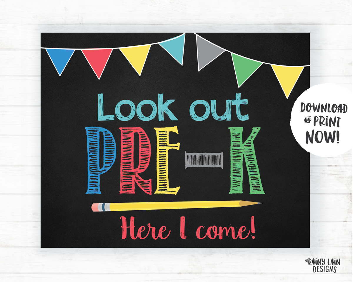 Look Out Pre-K Here I Come Sign, First Day of Pre-K Sign, Pre-K Poster ...