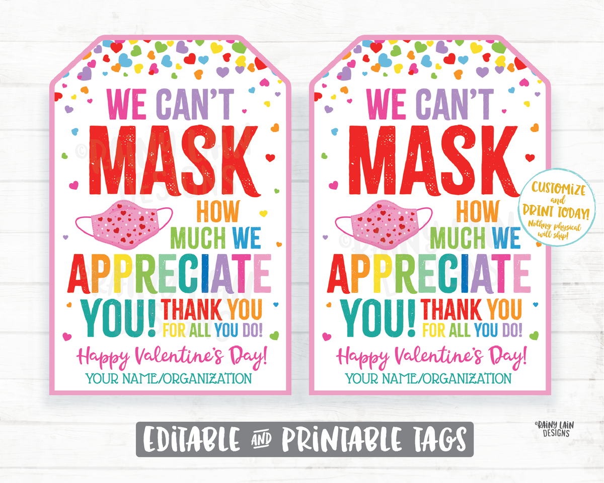 Can't Mask How Much We Appreciate You Face Mask Gift Tag Valentine's D ...
