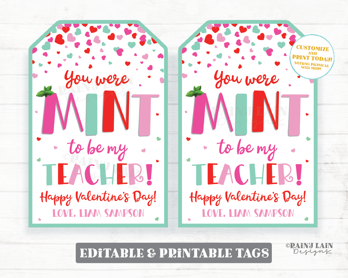 You were Mint to be my Teacher Valentine Tag Mint Cookies Candy Thank ...