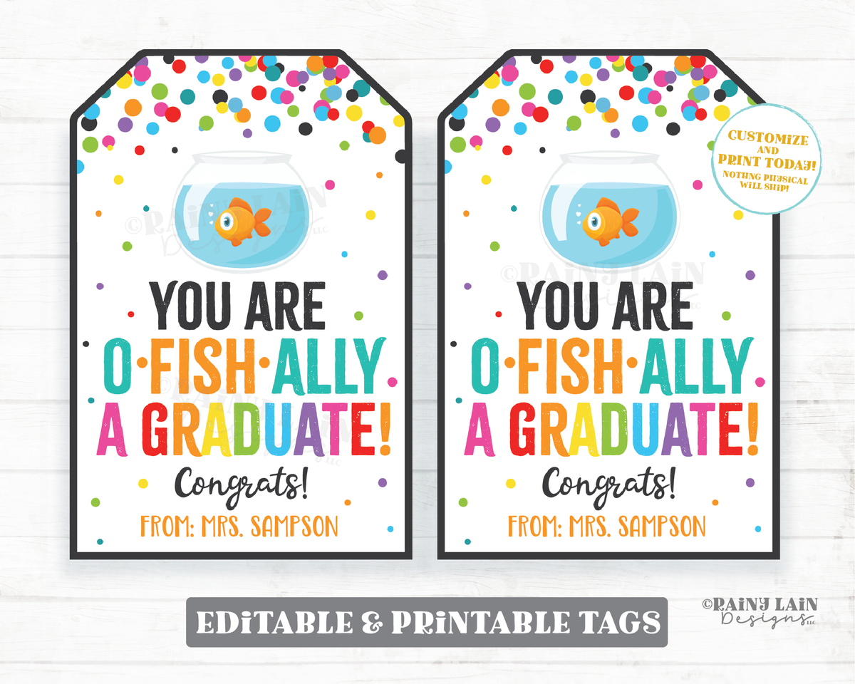 You are o-fish-ally a Graduate tag O Fish Ally 1st grader 2nd 3rd 4th ...