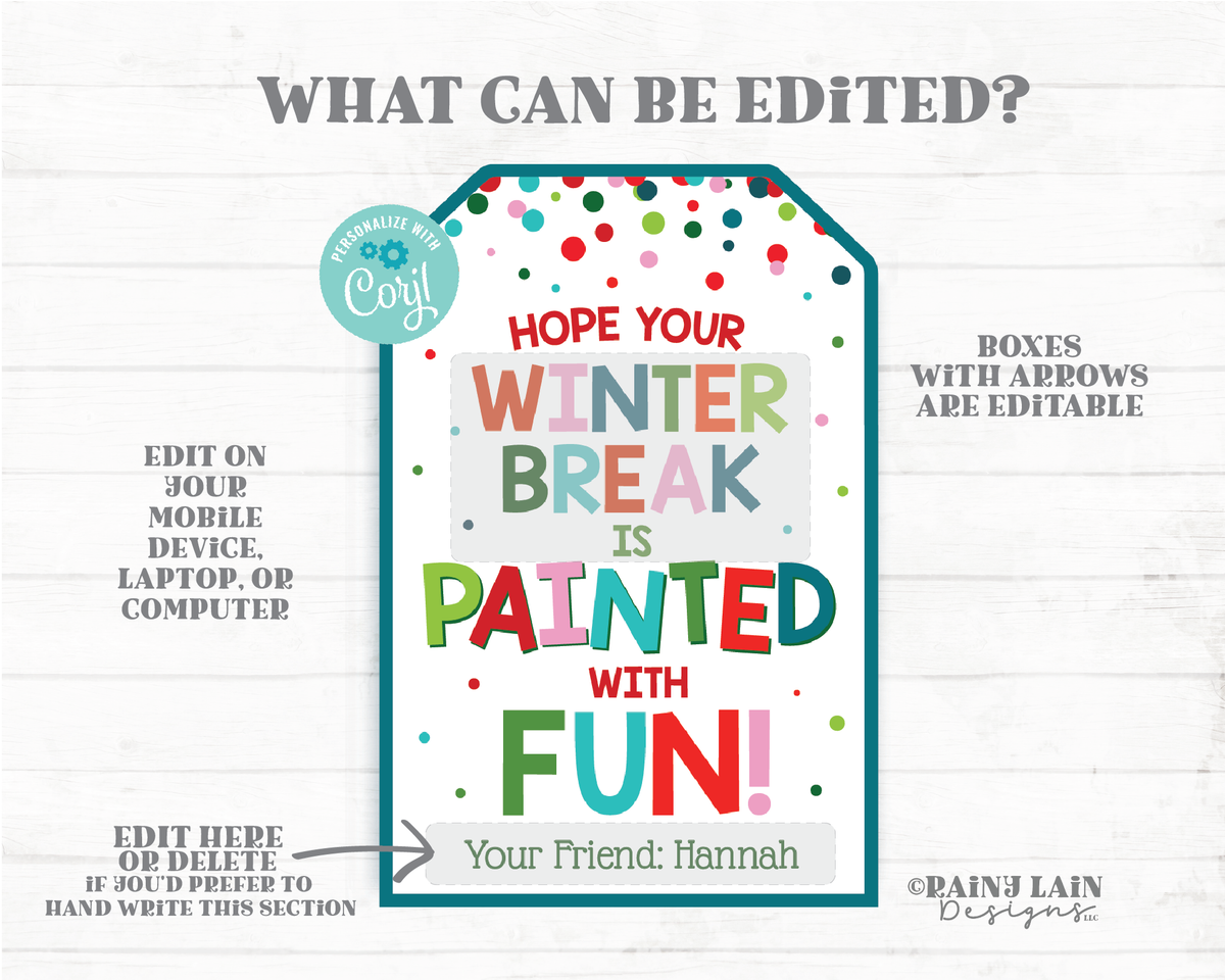Winter Break is Painted with Fun Tag Holidays Paint Gift Tag Christmas ...