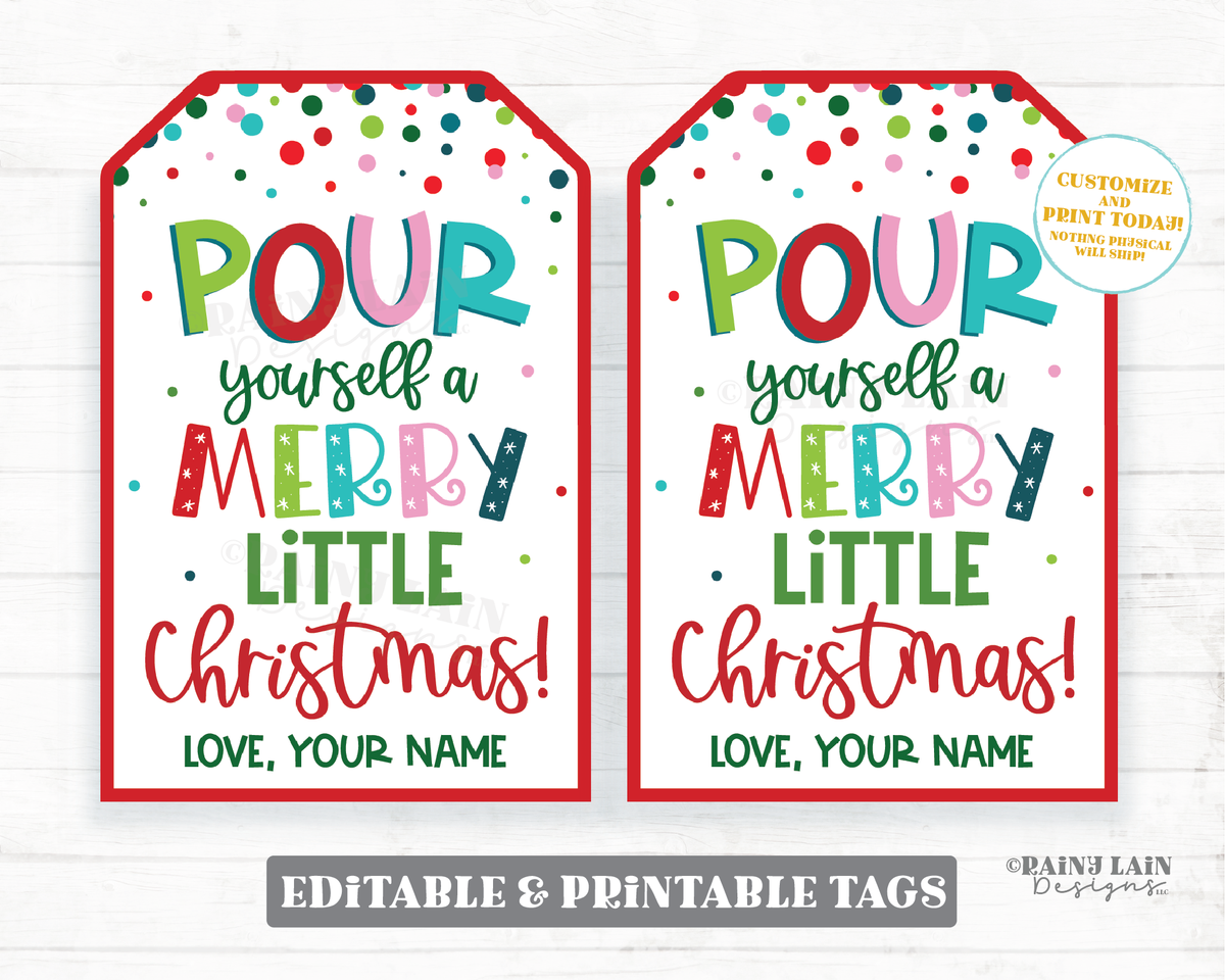 Pour Yourself a Merry Little Christmas Gift Tags Holiday Gift Tag Co-W ...