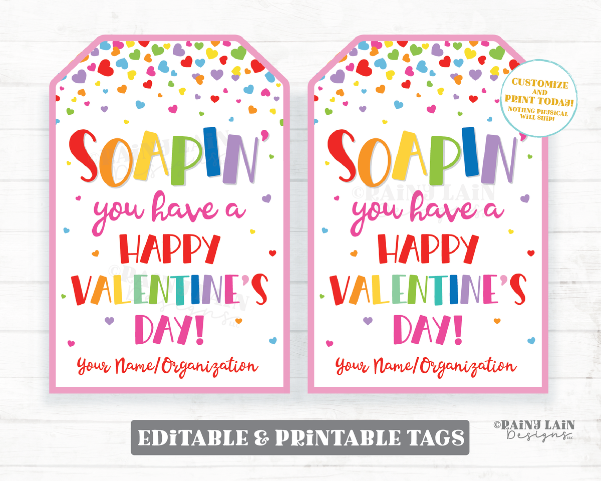 Soapin' Happy Valentine's day Tag Dish Hand Soap Valentine Editable Te ...
