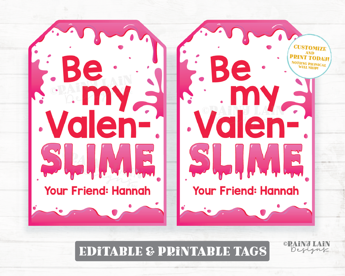 Be my Valen-Slime Slime Valentine Tag Girl Slime Valen-Slimes Day Pres ...