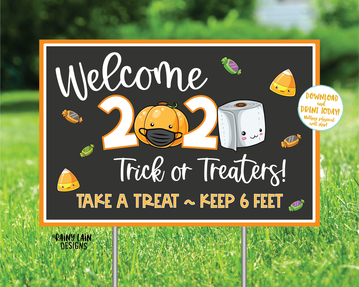 Welcome Trick or Treaters Halloween Yard Sign, Welcome 2020 Halloween ...