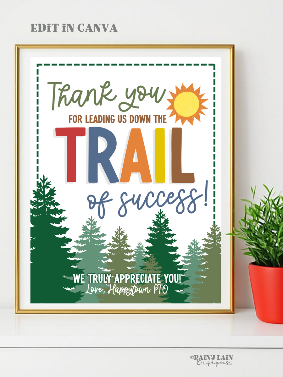 Trail Mix Sign, Trail of Success Appreciation Sign, Editable Teacher A ...