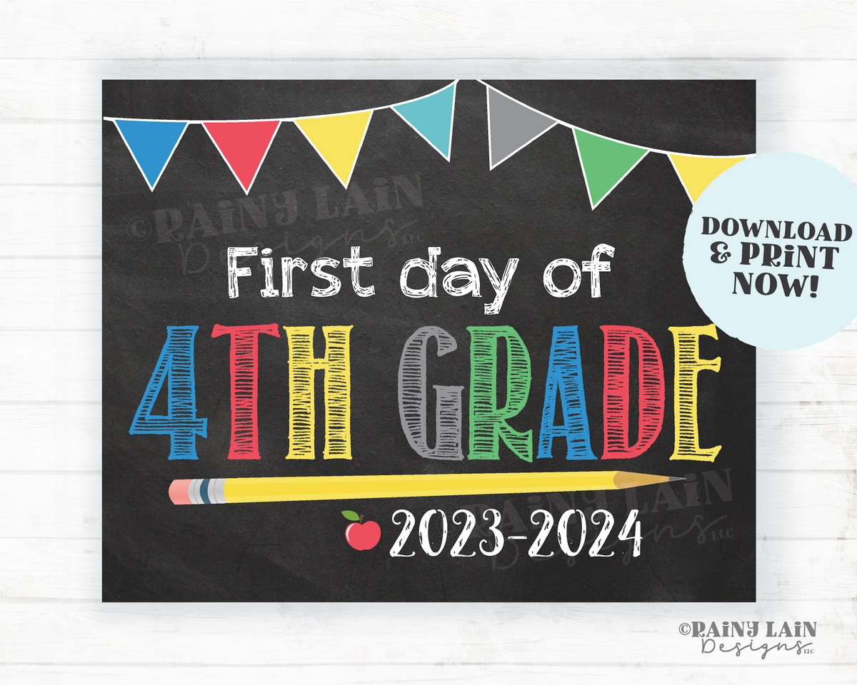 First Day of 4th Grade Sign Boy Printable First Day of School Sign Bac ...
