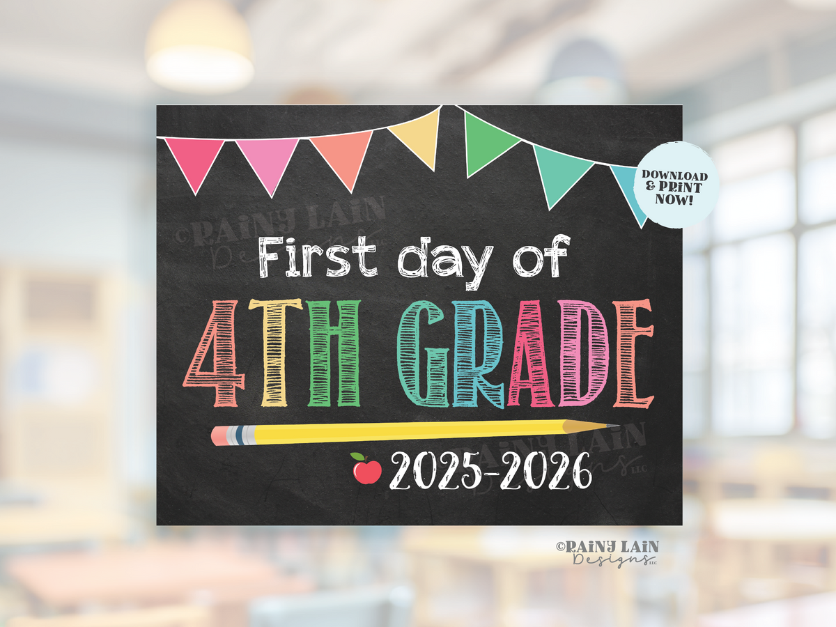 First Day of 4th Grade Sign Girl Printable First Day of School Sign Ba ...