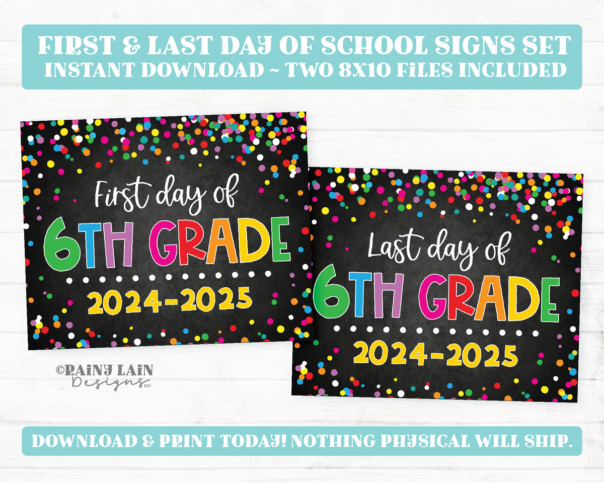 First Day of 6th grade Sign Last Day of School Sign Set 1st Day of Six ...
