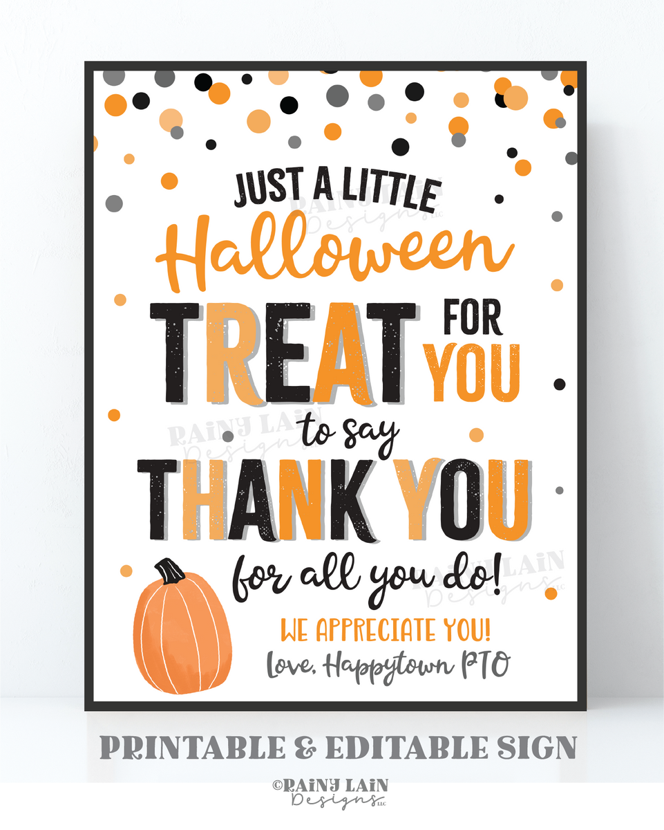 Halloween Treat for you to say Thank you for all you do Sign, Teacher ...