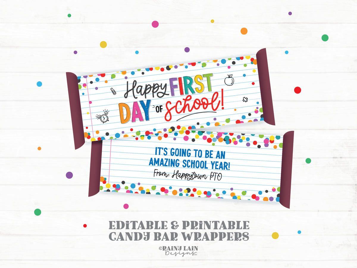 Happy First Day of School Teacher Candy Bar Wrapper Printable, Back to ...