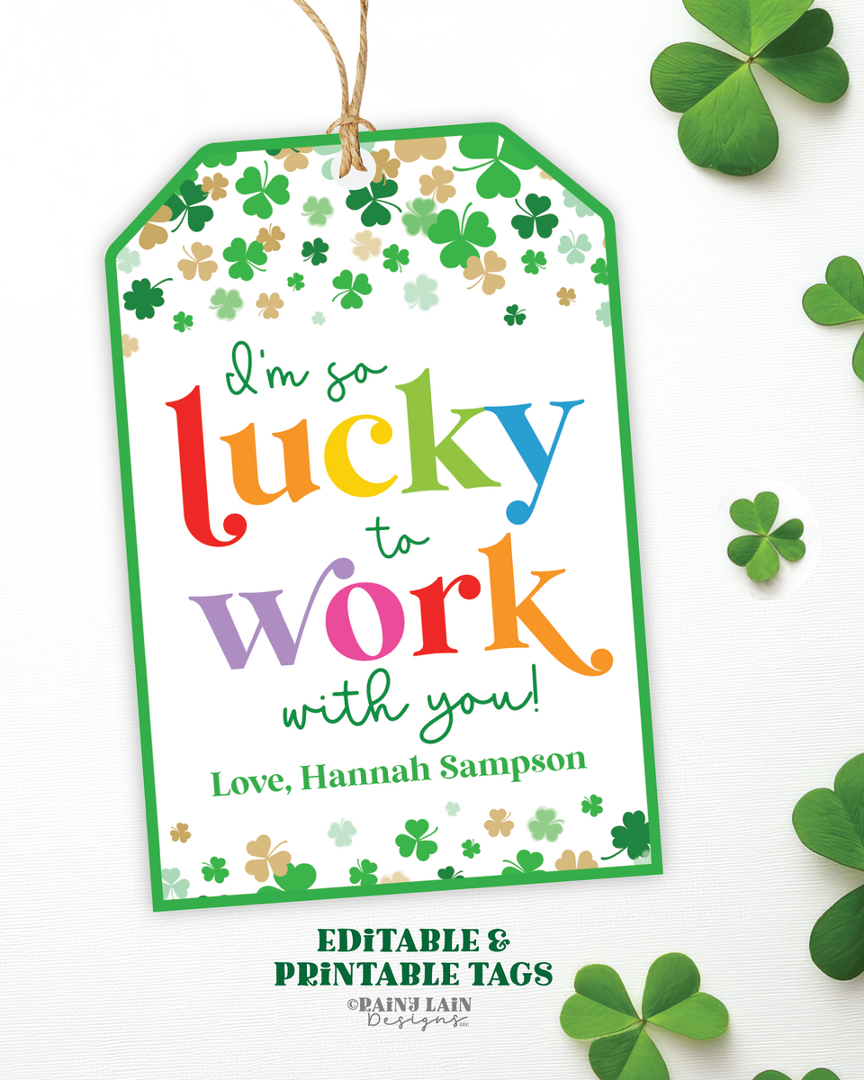 Lucky to Work With You Tag Employee Staff Appreciation Co-Worker St Pa ...