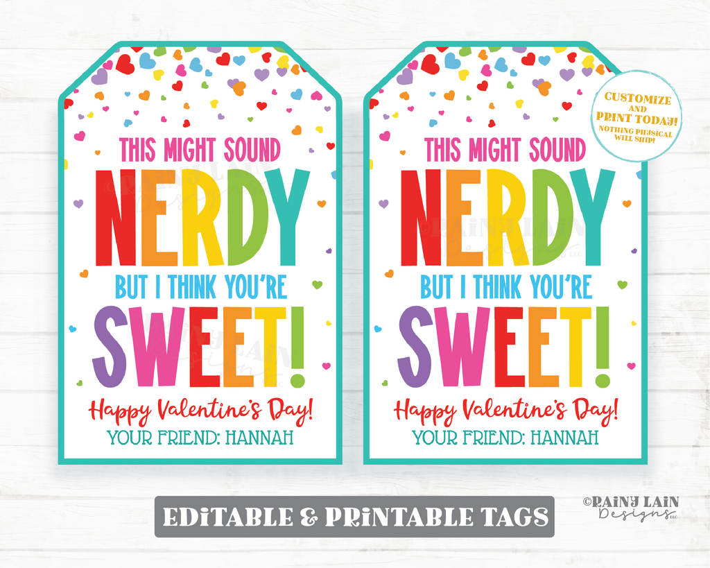 This might sound Nerdy but I think you're sweet Valentine, Editable Ca ...