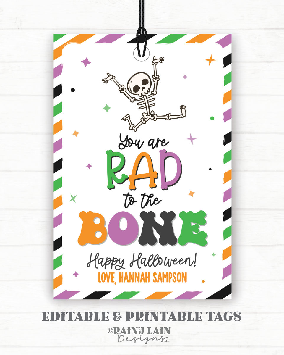 Editable Rad To The Bone Gift Tag, Halloween Skeleton Tag, Teacher App ...