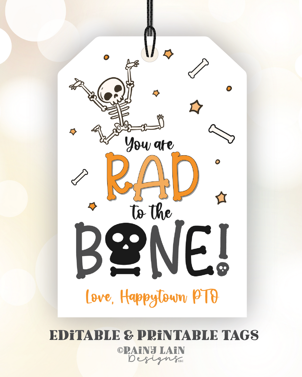 Editable Halloween Skeleton Tag, Rad To The Bone Gift Tag, Classroom F ...