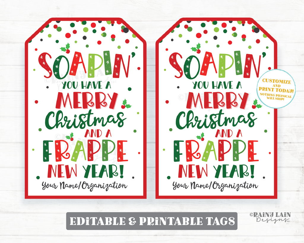 Soapin You a Merry Christmas and a Frappe New Year Tags Holiday Soap G ...