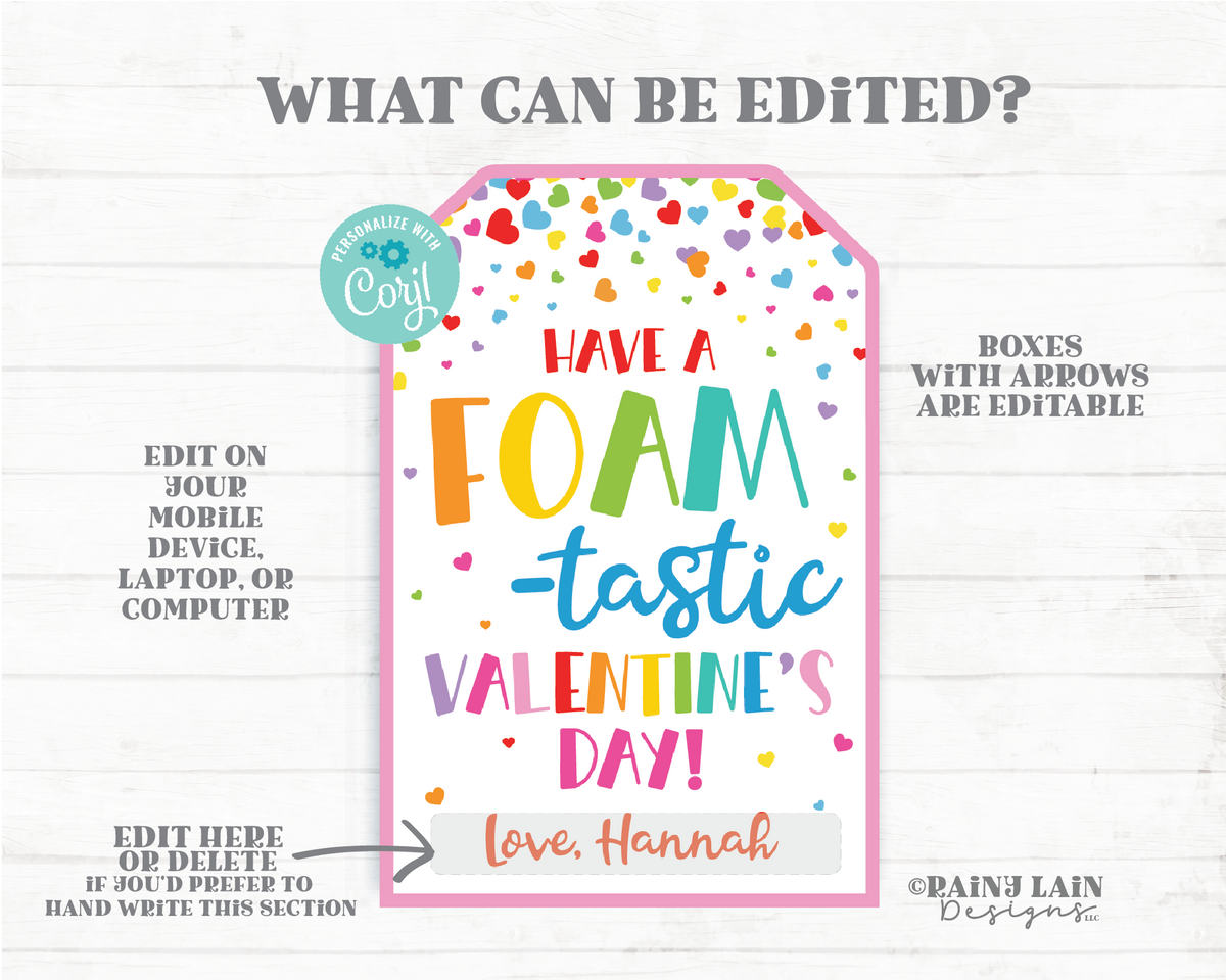 Foam-tastic Valentine's Day, Foam Valentine, Foam Editable Gift Tag, P ...